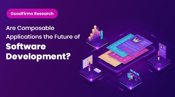 Are Composable Applications the Future of Software Development?