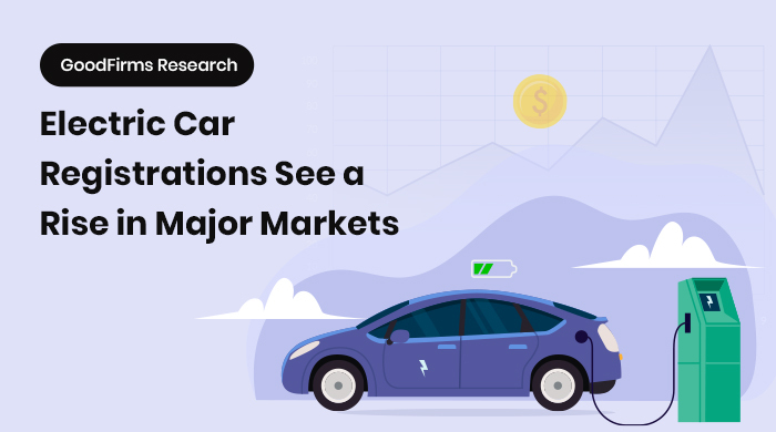 Electric Car Registrations See a Rise in Major Markets